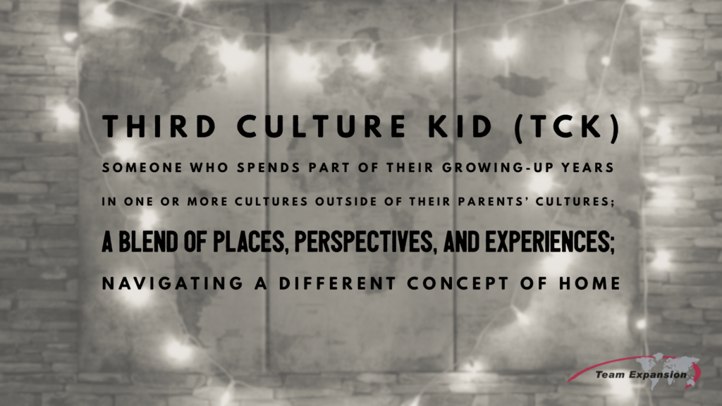 Third Culture Kids - Team Expansion